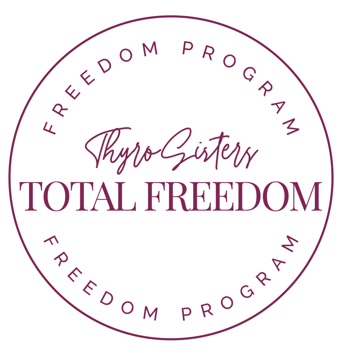 Total Freedom Transformation Program - ThyroSisters™